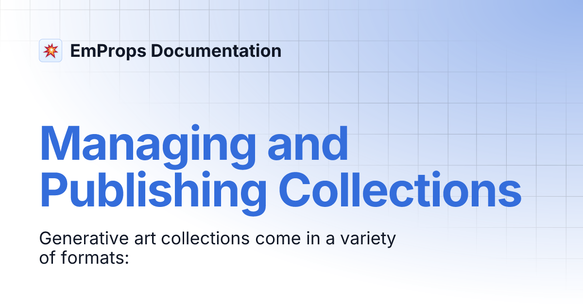 Managing and Publishing Collections | EmProps Documentation